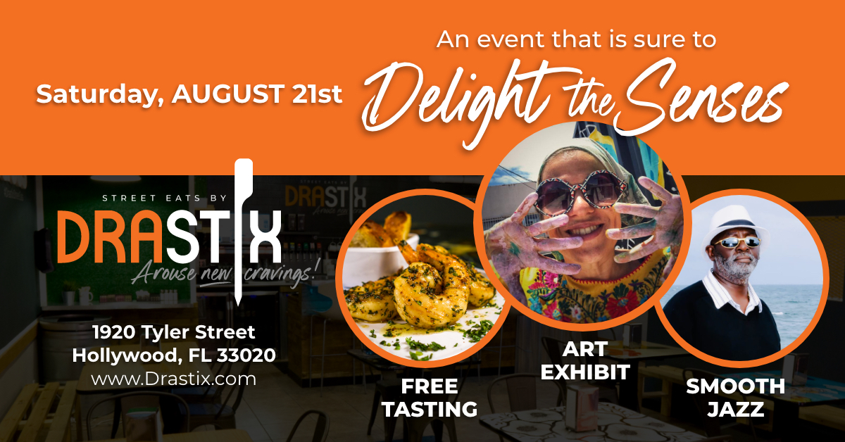 August 21, 2021 : An event to Delight the Senses at Drastix in Hollywood